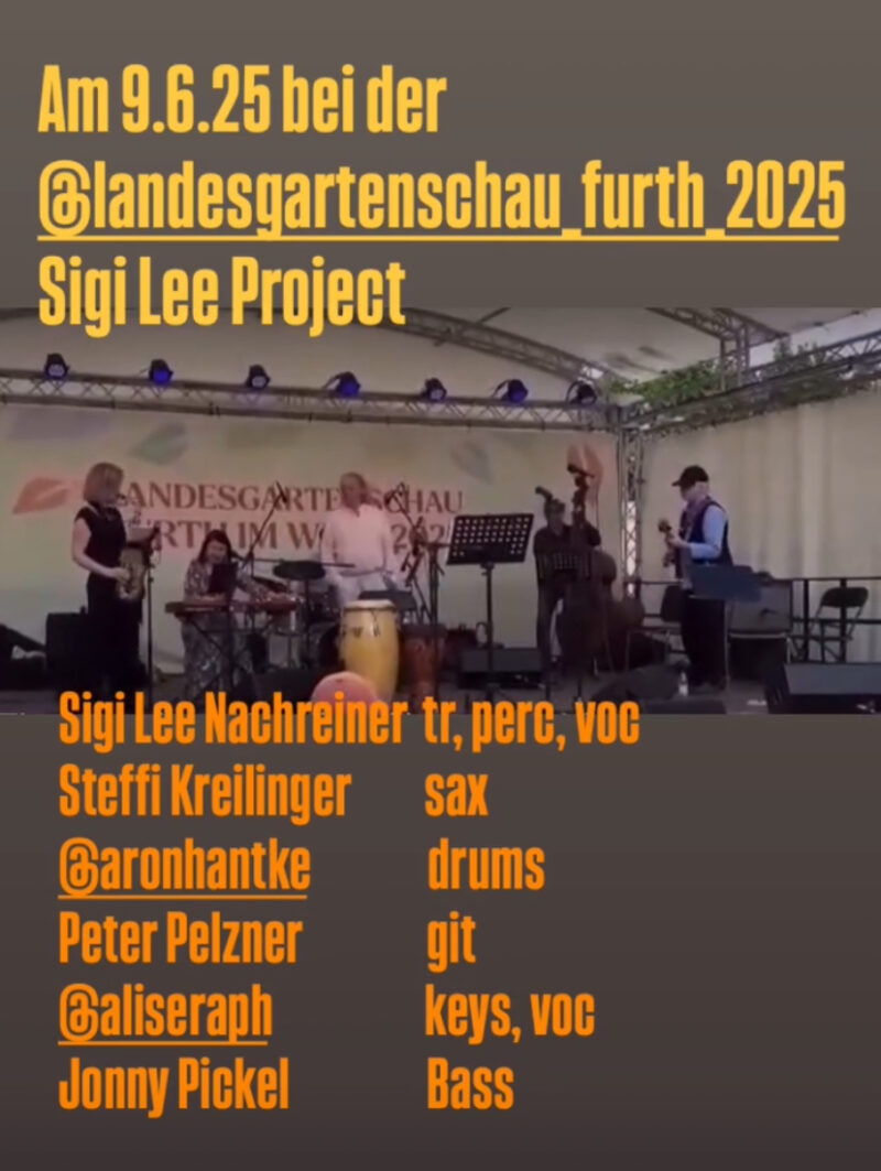 9.6.2025 Sigi Lee Project auf der Landesgartenschau in Furth i. Wald ...